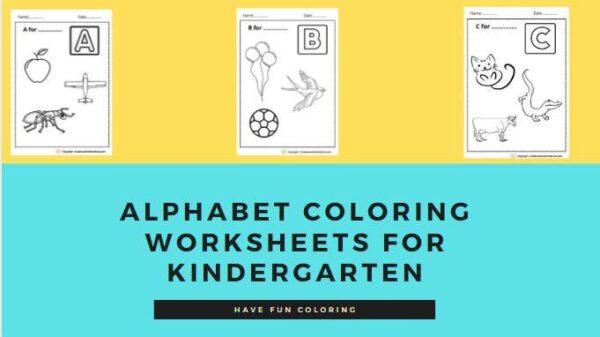 Alphabet Coloring Worksheets for Kindergarten - creativeworksheetshub