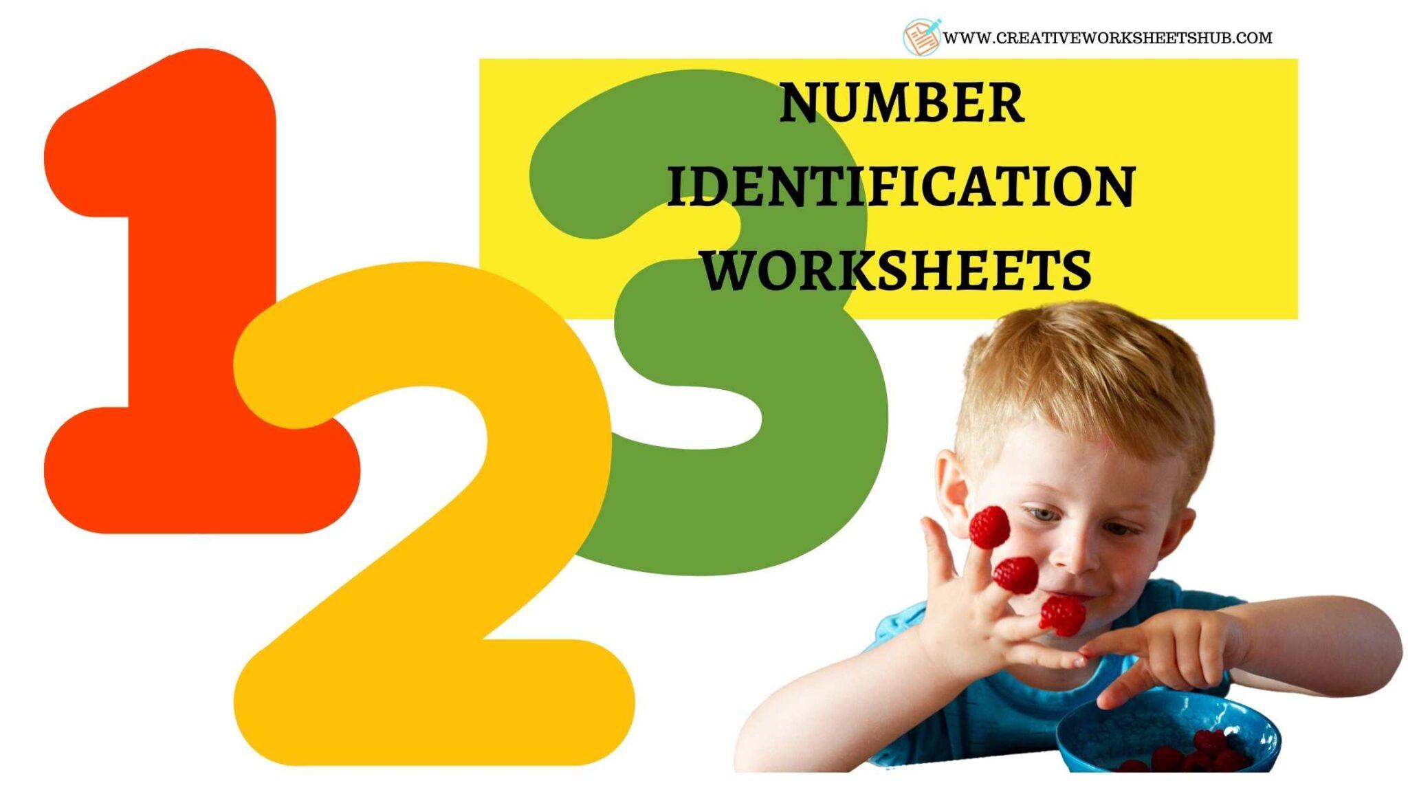Number Identification Worksheets For Kindergarten Creativeworksheetshub Number Identification Worksheets For Kindergarten Creativeworksheetshub