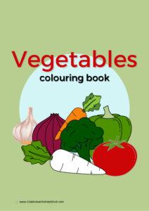 Vegetable Colouring Book For Kindergarteners - creativeworksheetshub